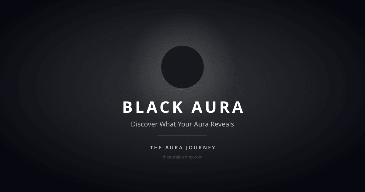 Black Aura Meaning | What Does a Black Aura Say About You? | The Aura ...